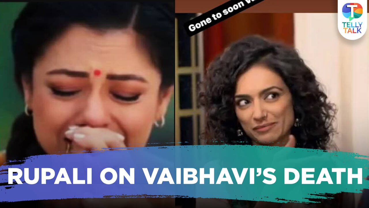 Rupali Ganguly REACTS to her co-star Vaibhavi Upadhyaya’s sudden death ...