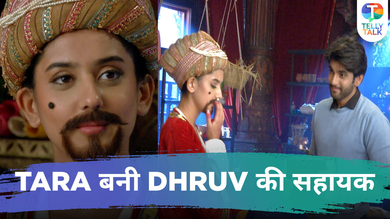 Dhruv Tara update: Tara in DISGUISE to help Dhruv in his mission ...