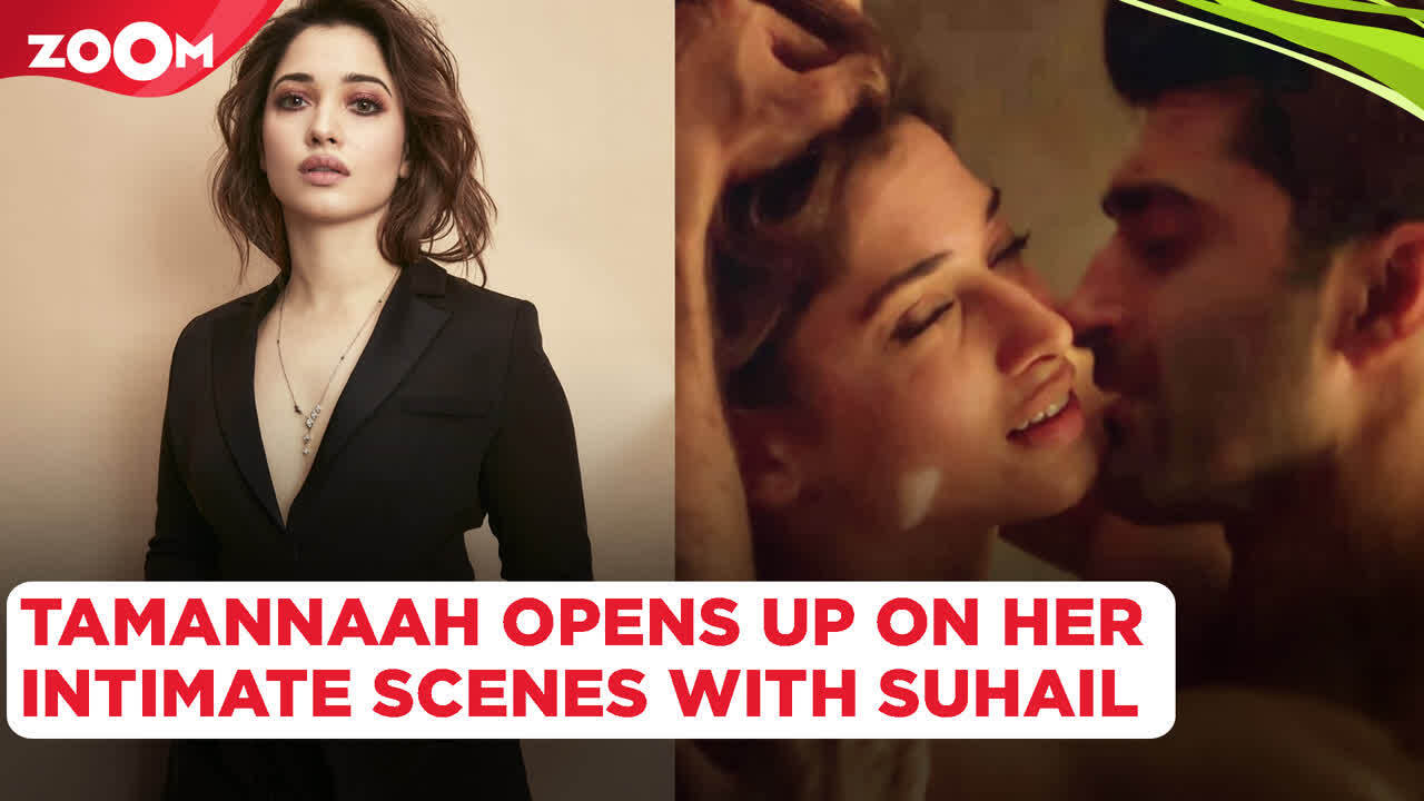 Tamannaah Bhatia BREAKS SILENCE on her BOLD Intimate Scenes with Suhail Nayyar in Jee Karda ...