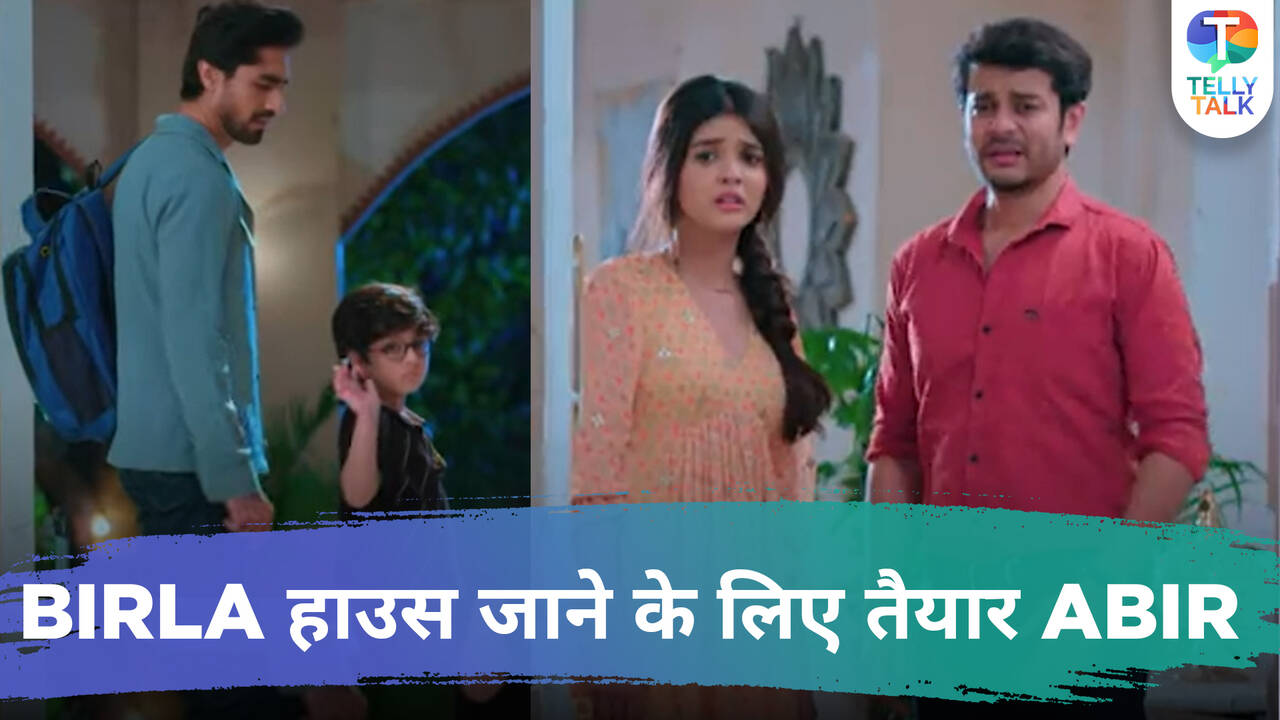 Yeh Rishta Kya Kehlata Hai: Abhinav & Akshara CRY as Abir leaves for Birla house with Abhimanyu ...
