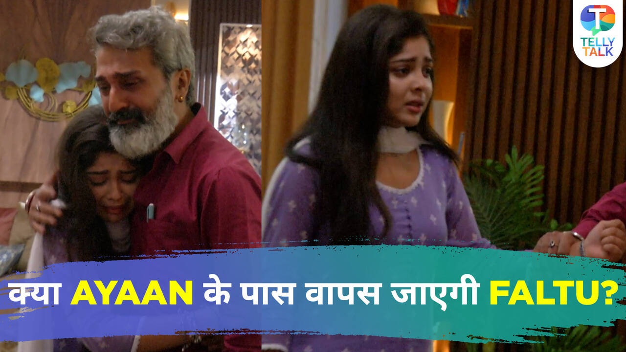 Faltu update: Faltu to RETURN in Ayaan’s life again? Television News ...