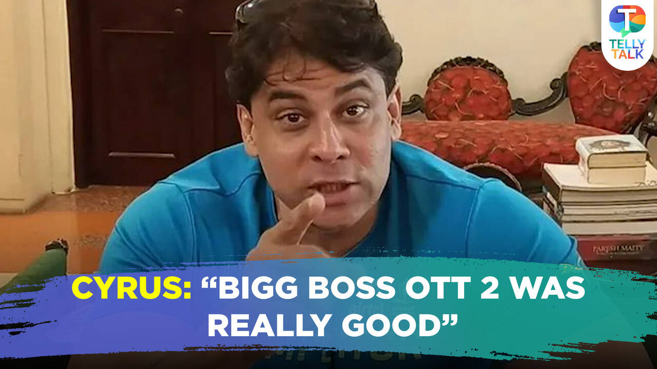 Cyrus Broacha TALKS about his experience in Bigg Boss OTT 2 & says the ...