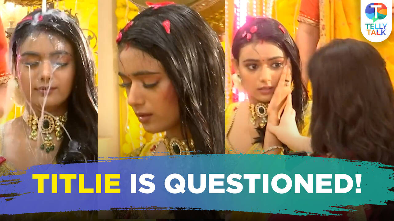 Titlie update: Titlie is QUESTIONED for her bruises during Pooja; Garv ...