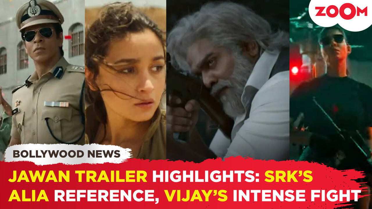 Jawan Trailer Highlights: Shah Rukh Khan's Alia Bhatt reference, Vijay Sethupathi, Nayanthara's ...