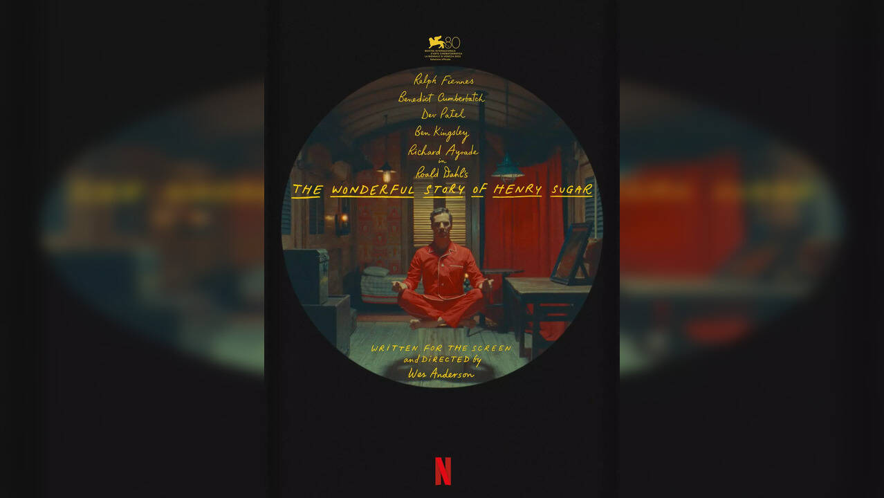 The Wonderful Story of Henry Sugar | Release Date, Review, IMDB Ratings ...