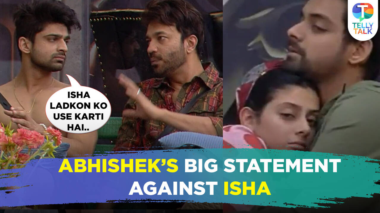Bigg Boss 17 update: Abhishek Kumar’s SHOCKING statement against Isha ...