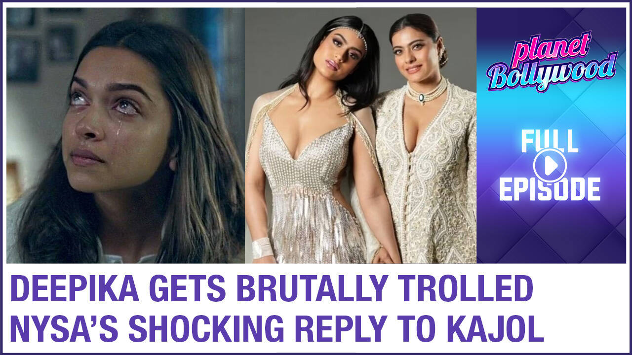 Deepika Padukone SLAMMED by netizens | Kajol REVEALS Nysa Devgn's ...