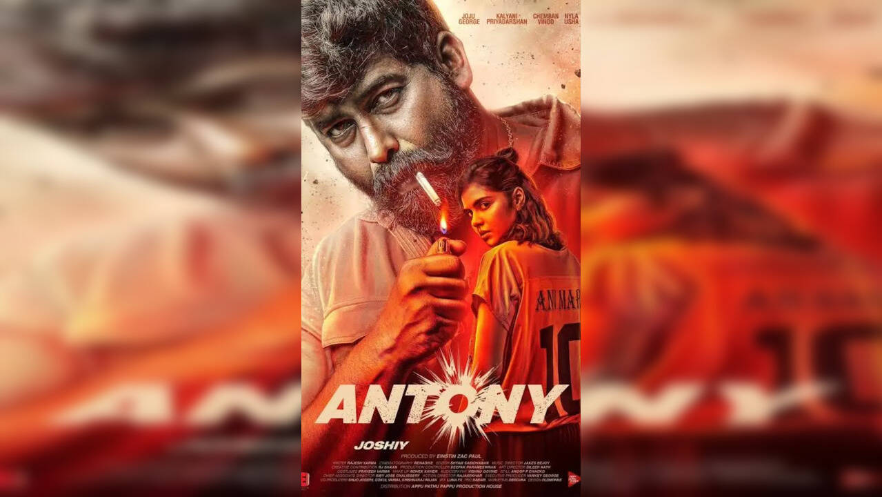 Antony Movie Review: Joju George, Kalyani Priyadarshan Starrer Is ...