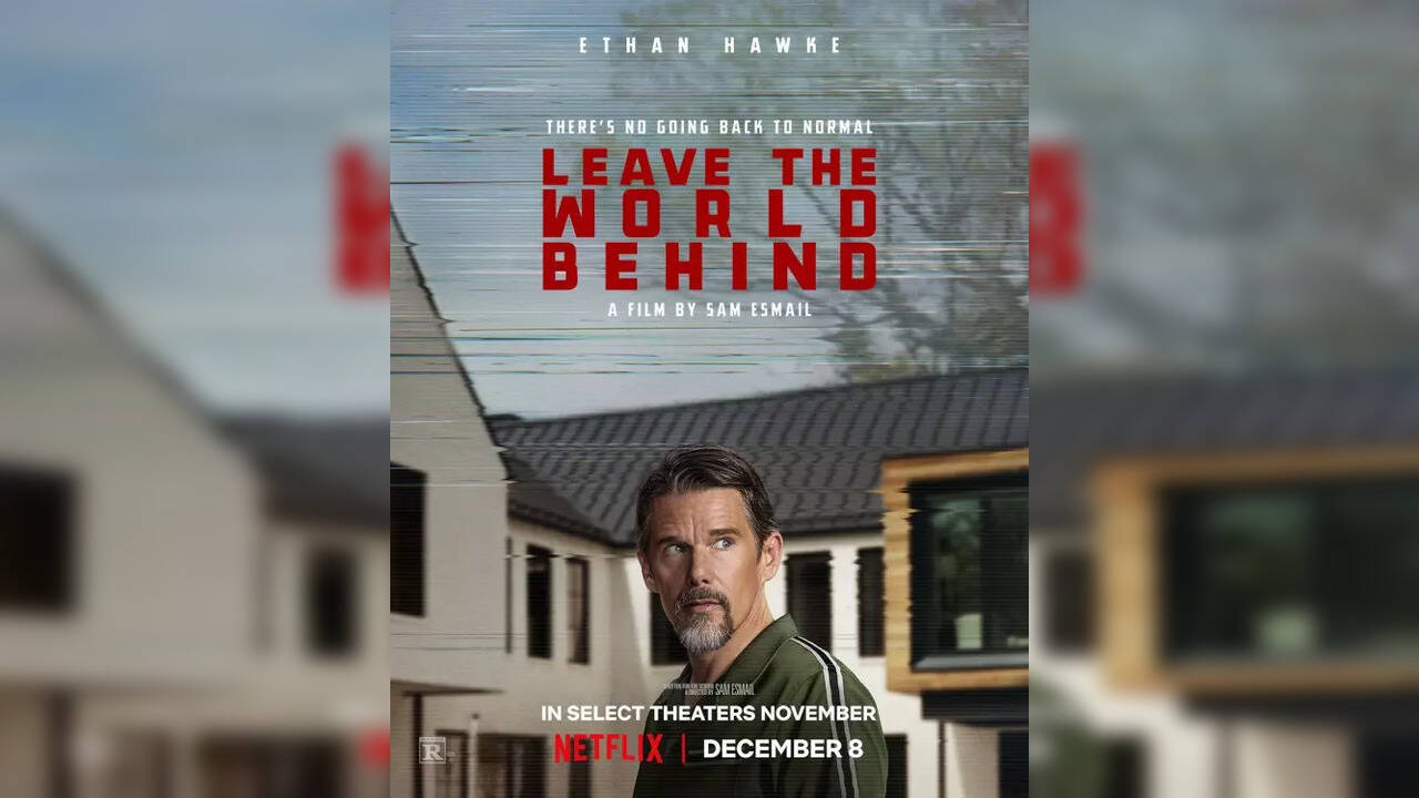 Leave The World Behind Movie Review: Sam Esmail's Apocalyptic Thriller ...