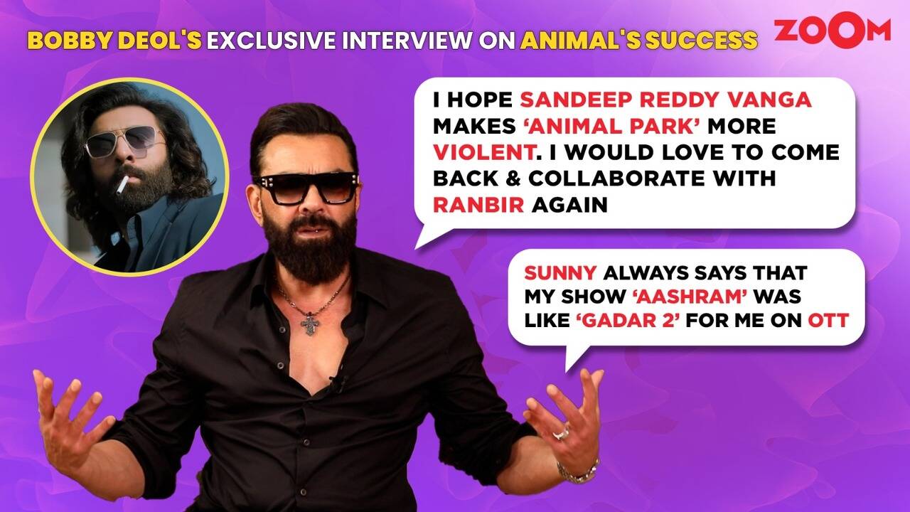 Bobby Deol on Animal's triumph, his character's comeback in Animal Park ...
