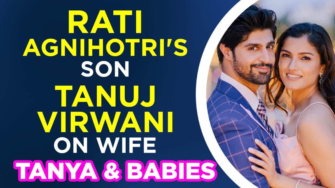Tanuj Virwani, Rati Agnihotri's son, relationship status, wedding, and ...
