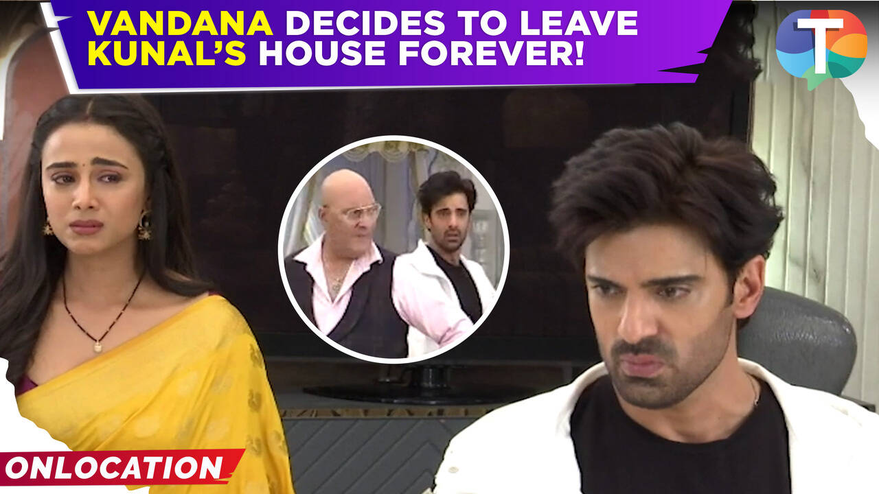 Baatein Kuch Ankahee Si: Vandana decides to LEAVE Kunal’s life & house forever; Kuldeep is HAPPY ...
