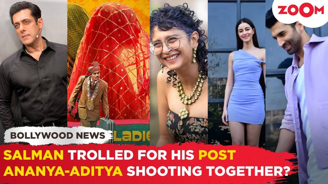 Salman Khan TROLLED for praising Kiran's 'Laapataa Ladies' | Ananya & Aditya spotted together on ...