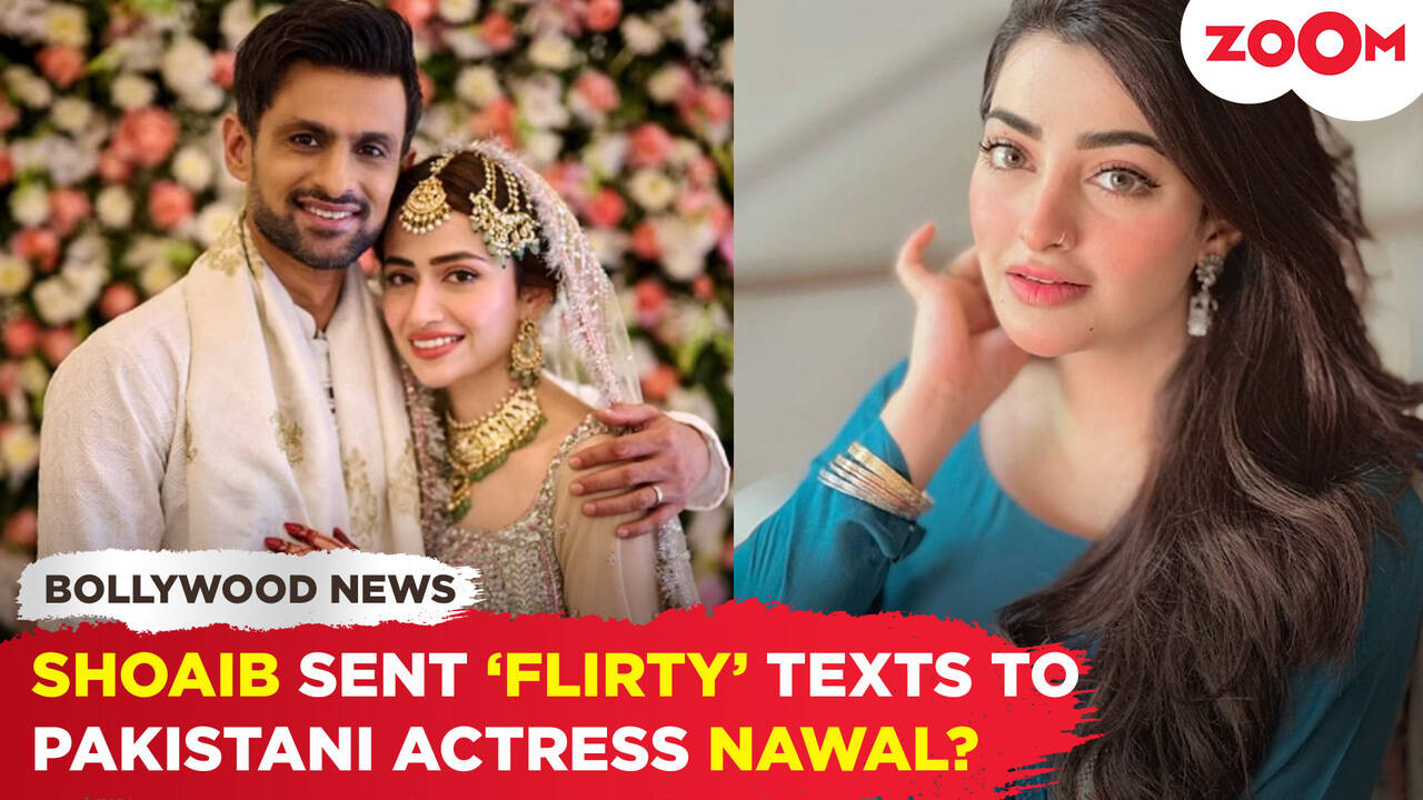 Did Sania Mirza’s ex-husband Shoaib Malik send FLIRTY texts to Pakistani actress Nawal Saeed ...