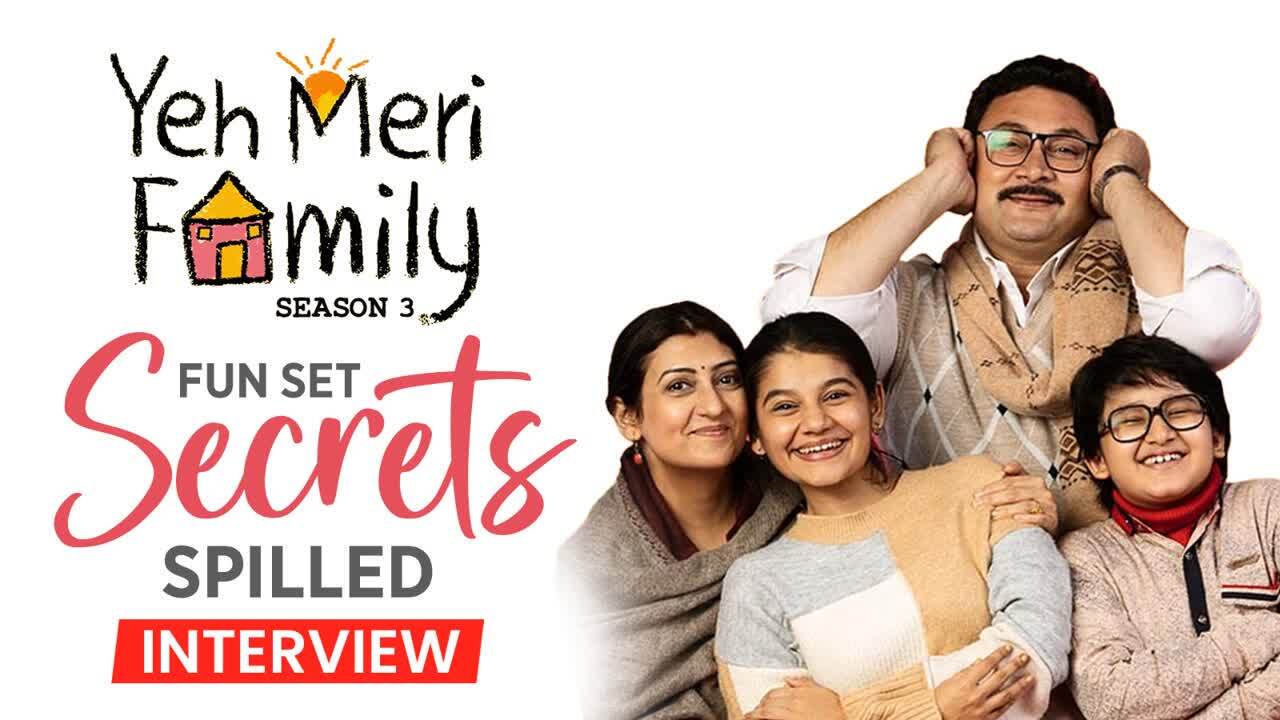 Yeh Meri Family Season 3: Actors reflect on show's popularity ...