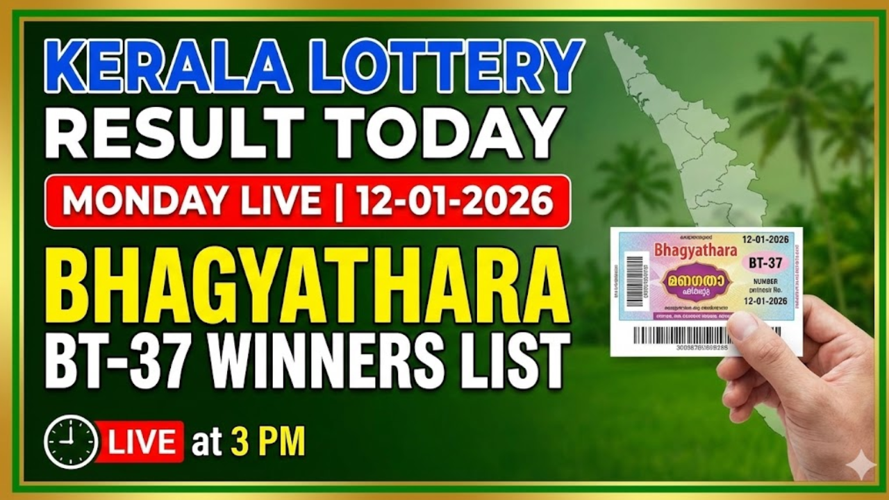 Bhagyathara BT-37 Kerala Lottery Result Today Live – 12 January 2026 ...