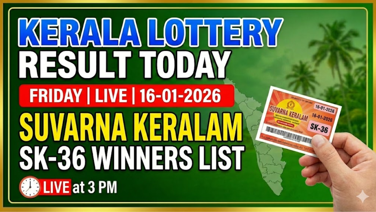 Suvarna Keralam SK-36 Kerala Lottery Result Today Live – 16 January ...
