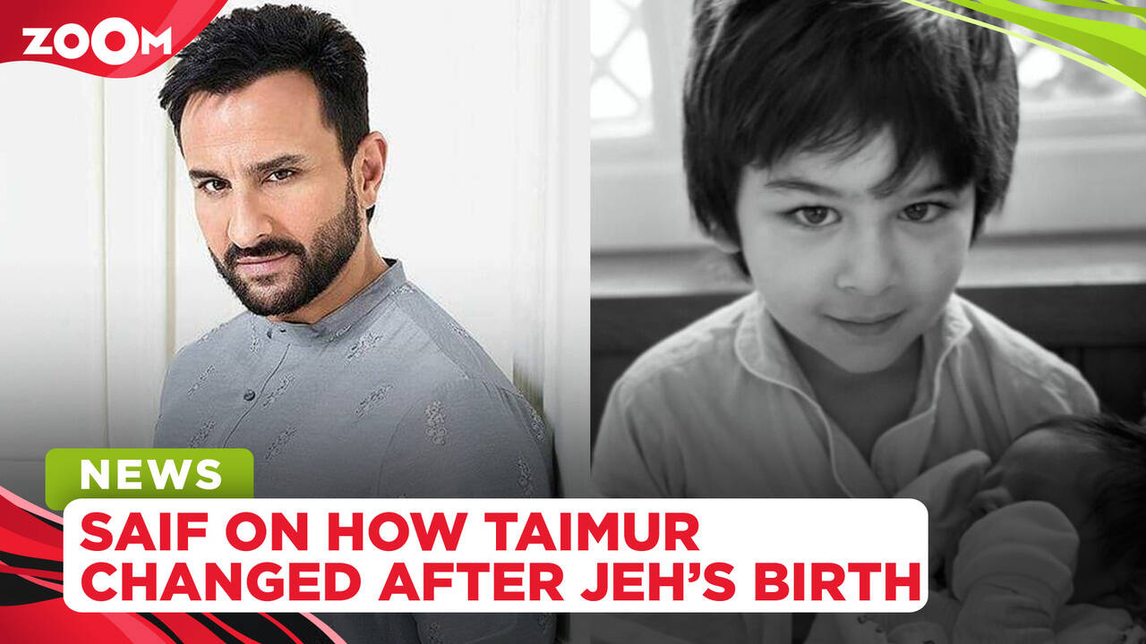 Saif Ali Khan on how Taimur changed after Jeh's birth: He has become ...