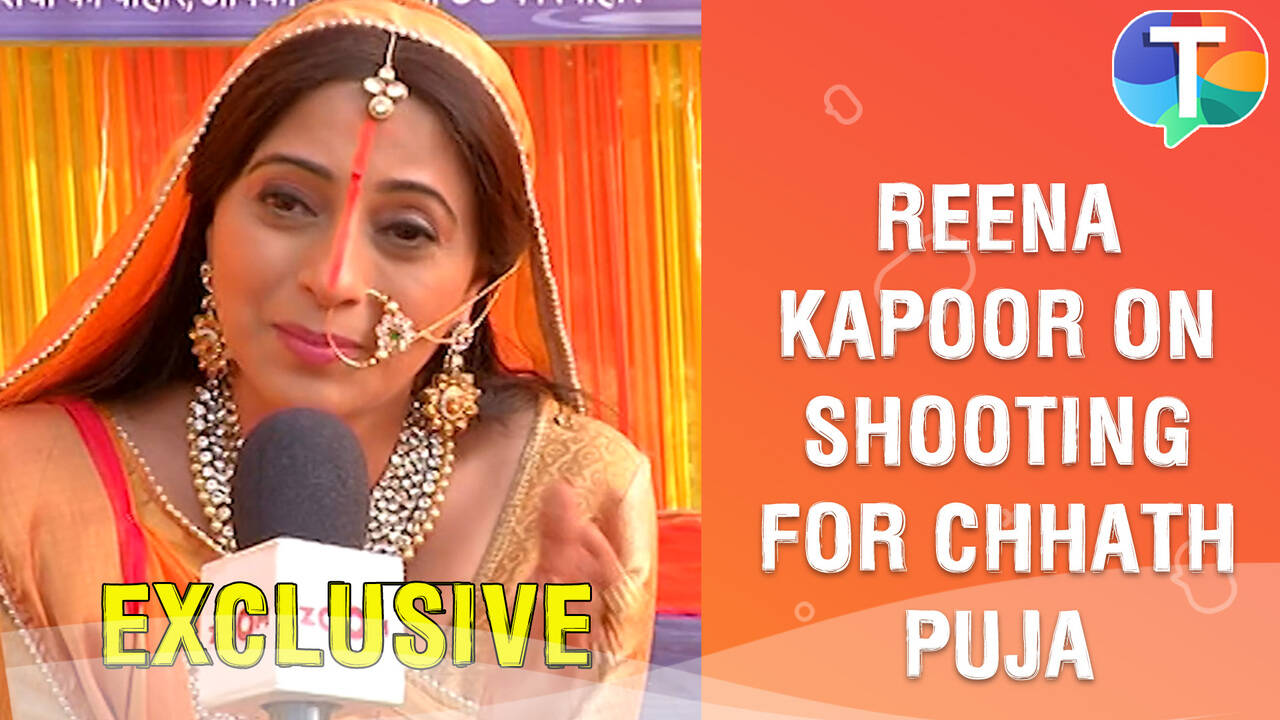 Chhath Puja Special: Reena Kapoor from Ranju Ki Betiyan shares FIRST experience of shooting for ...