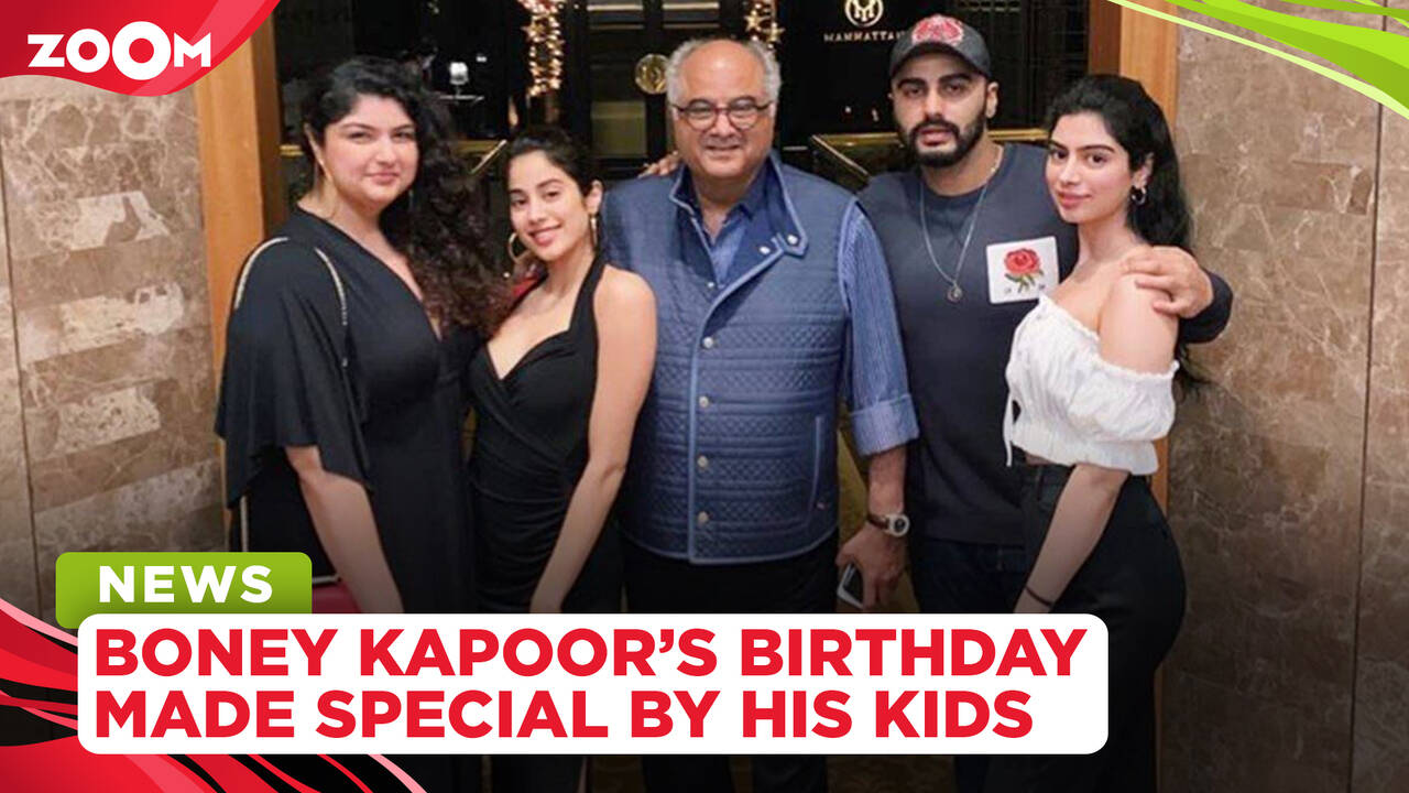 Boney Kapoor's birthday made special by his kids Janhvi, Arjun, Khushi ...