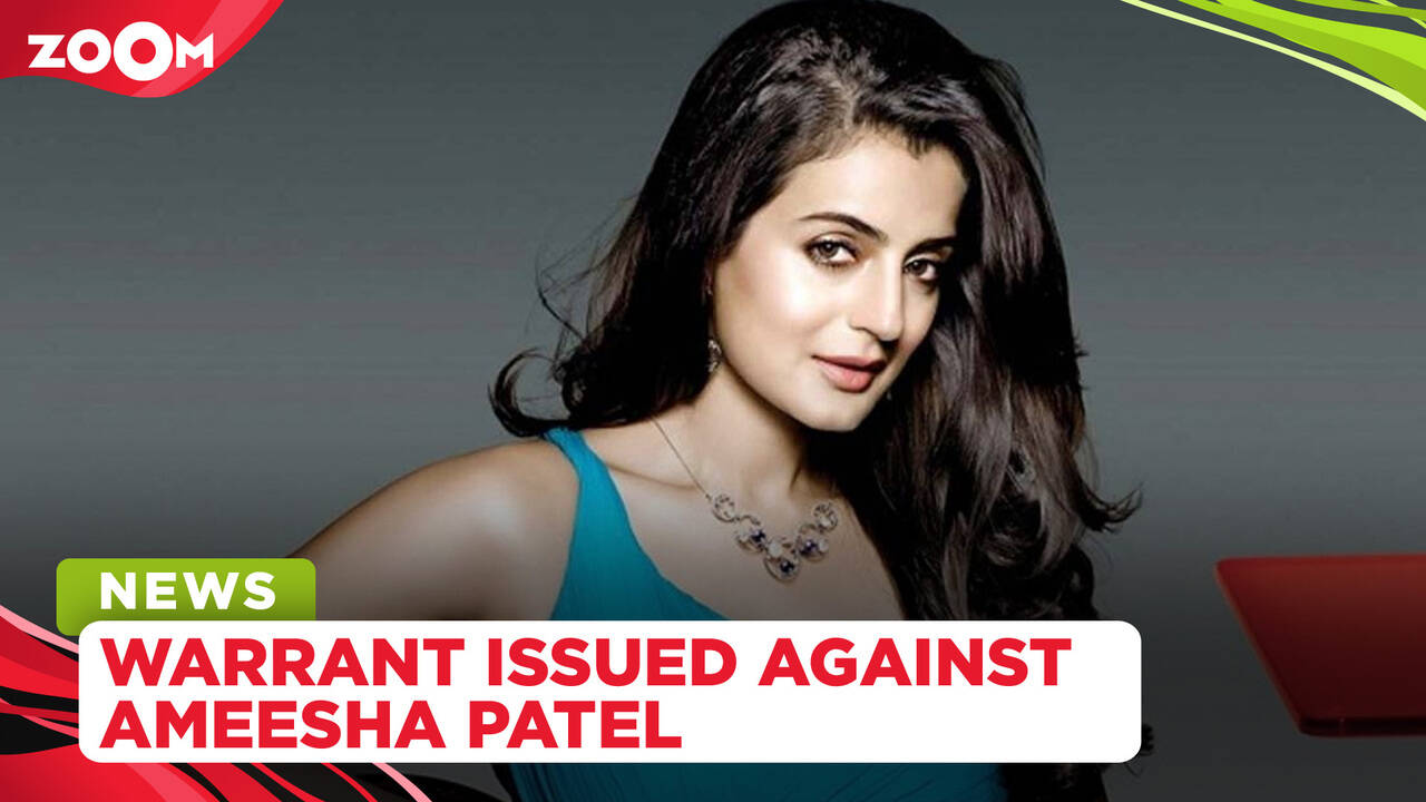 Bailable warrant issued against Ameesha Patel in cheque bounce case | Zoom TV