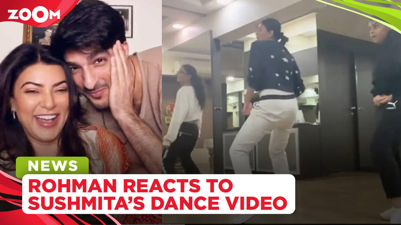 Sushmita Sen's ex-boyfriend Rohman REACTS to her dance video with ...