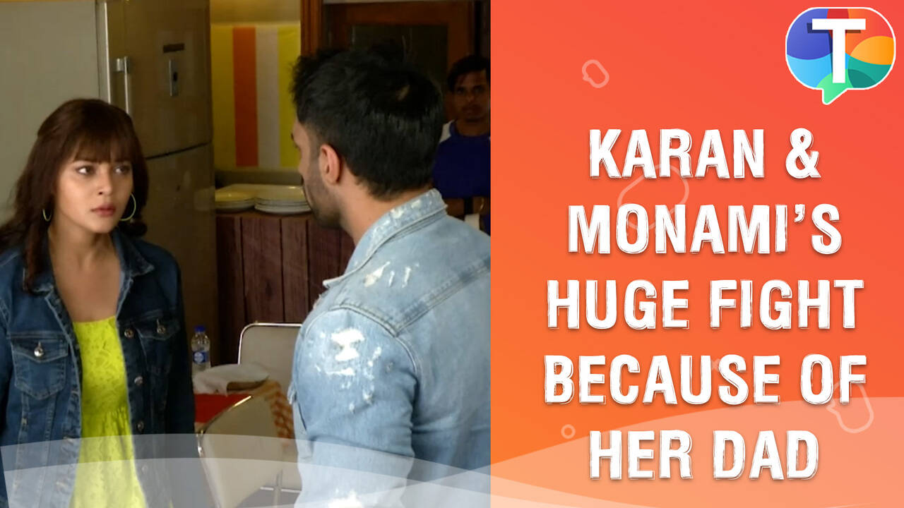 Karan & Monami's HUGE fight because of her father | Ziddi Dil Maane Na ...
