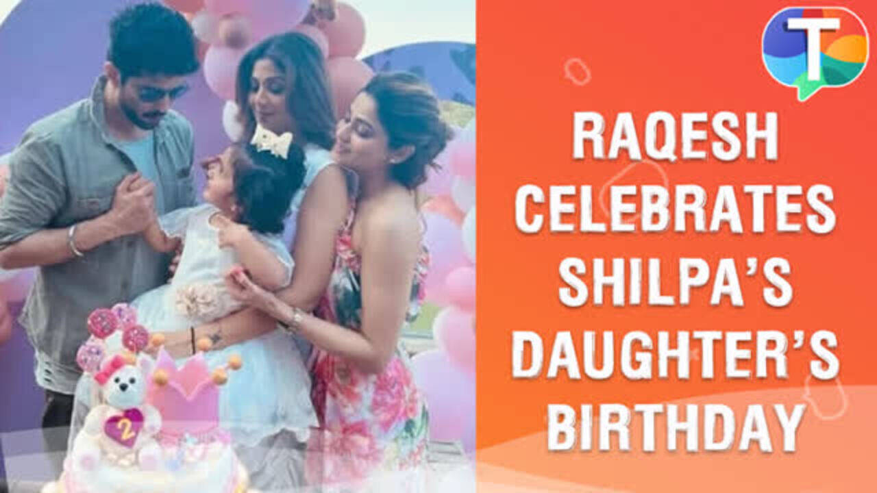 Raqesh Bapat celebrates Shilpa Shetty's daughter Samisha's birthday ...