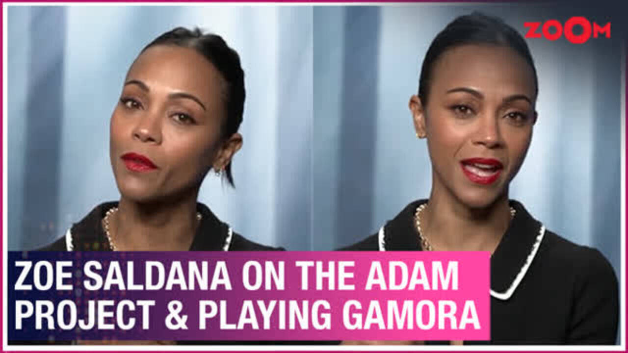Zoe Saldana on The Adam Project, playing Gamora, fear of being ...