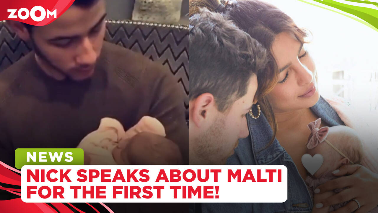 Nick Jonas OPENS up on his daughter Malti Marie Jonas for the FIRST ...