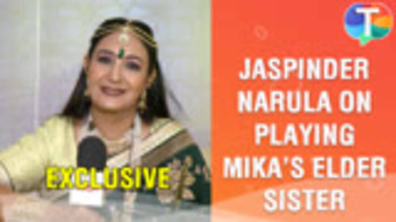 Jaspinder Narula on playing elder sister in Mika Singh's Swayamvar | Exclusive, Videos News ...