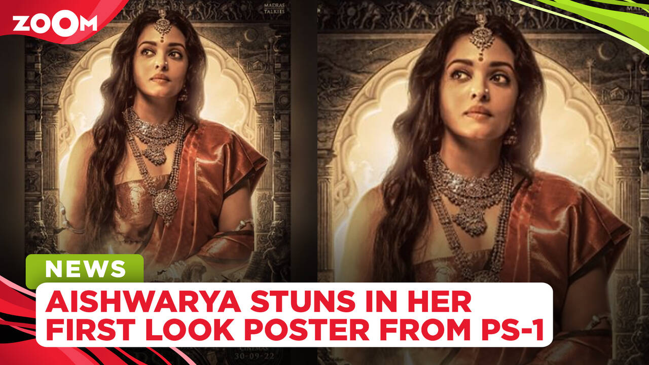 Aishwarya Rai Bachchan STUNS as Queen Nandini in Mani Ratnam's Ponniyin Selvan - Part 1 poster ...