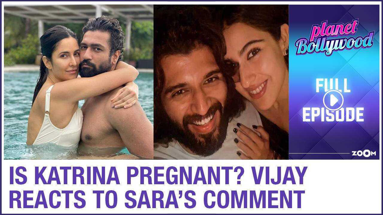 Katrina Kaif is PREGNANT? Vijay REACTS to Sara saying she wants to date him | Planet Bollywood ...