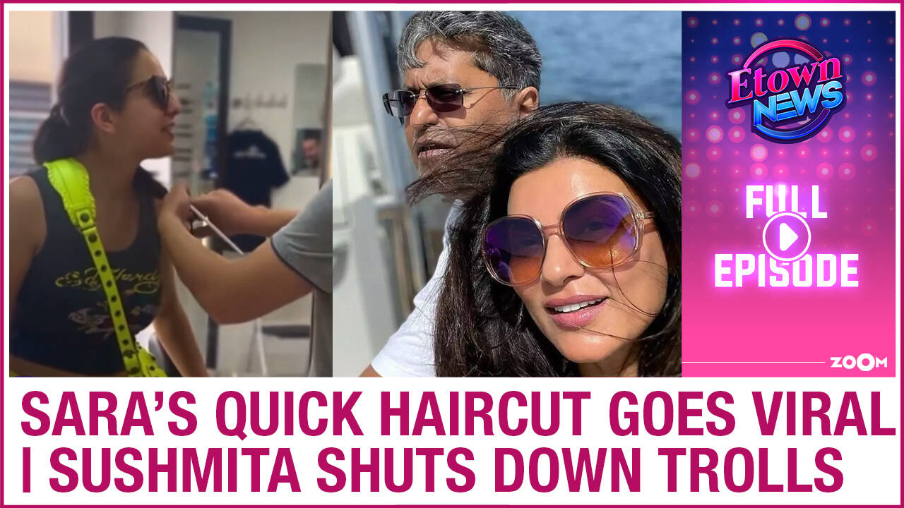 Sara's QUICK haircut goes viral | Sushmita shuts down those who called ...