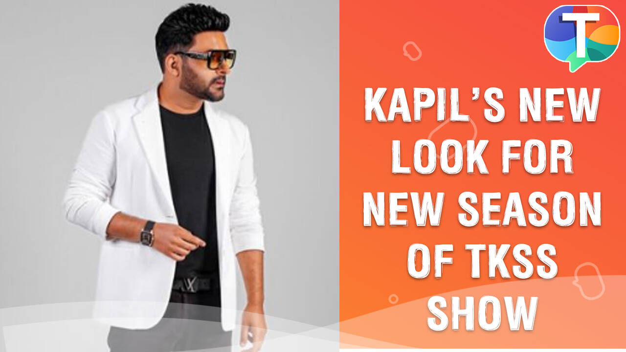 Kapil Sharma’s NEW look for the new season of The Kapil Sharma Show ...