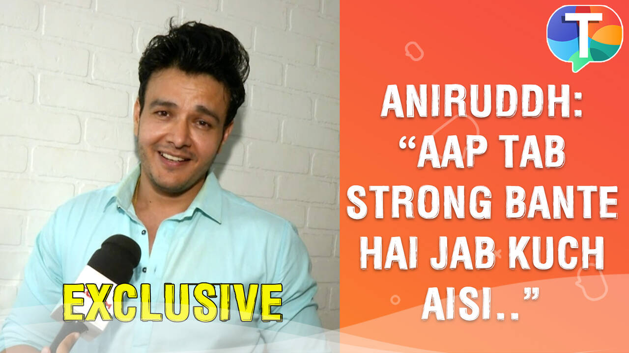 Aniruddh Dave on different characters he played under Siddharth Kumar Tewari’s banner ...