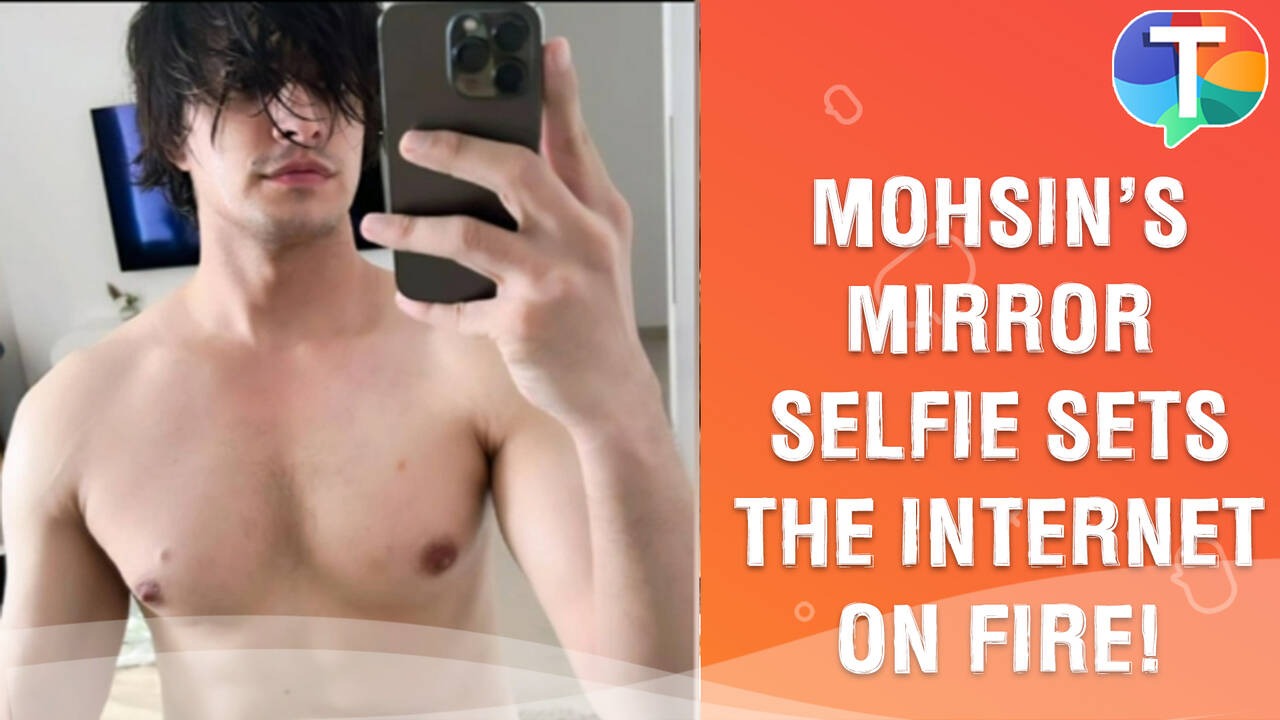Mohsin Khan FLAUNTS his abs as he goes SHIRTLESS in latest mirror ...