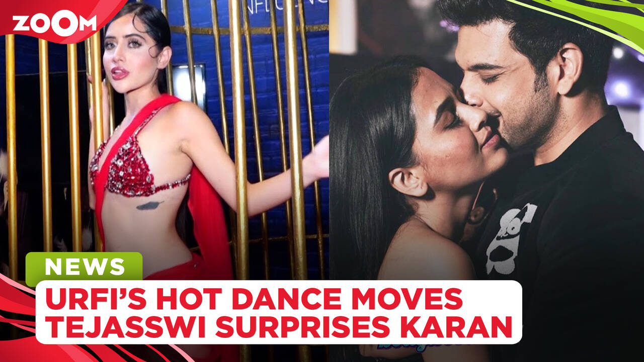 Urfi Javed shows her HOT dance moves | Tejasswi Prakash SURPRISES boyfriend Karan Kundrra | Zoom TV