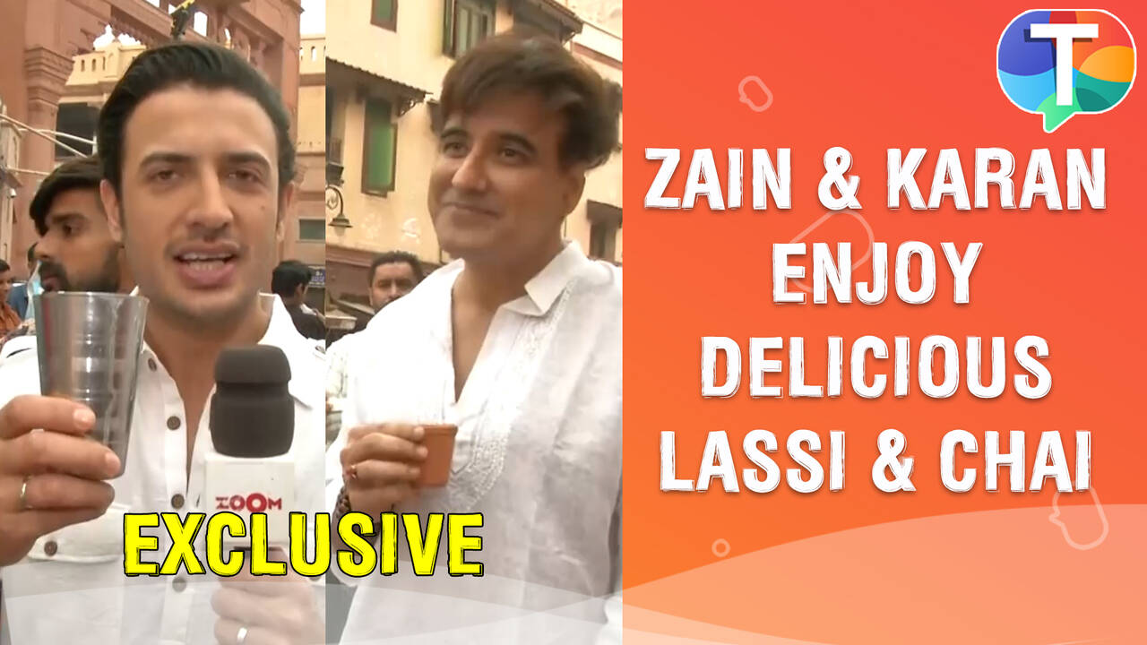 Zain Khan Durrani & Karan Oberoi ENJOY delicious Lassi and Chai | Exclusive, Videos News | Zoom TV