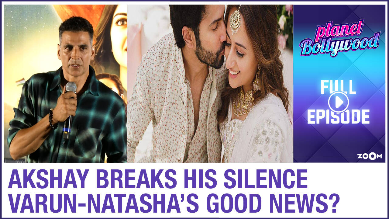 Akshay on not doing Hera Pheri 3 | Varun-Natasha to become parents soon ...