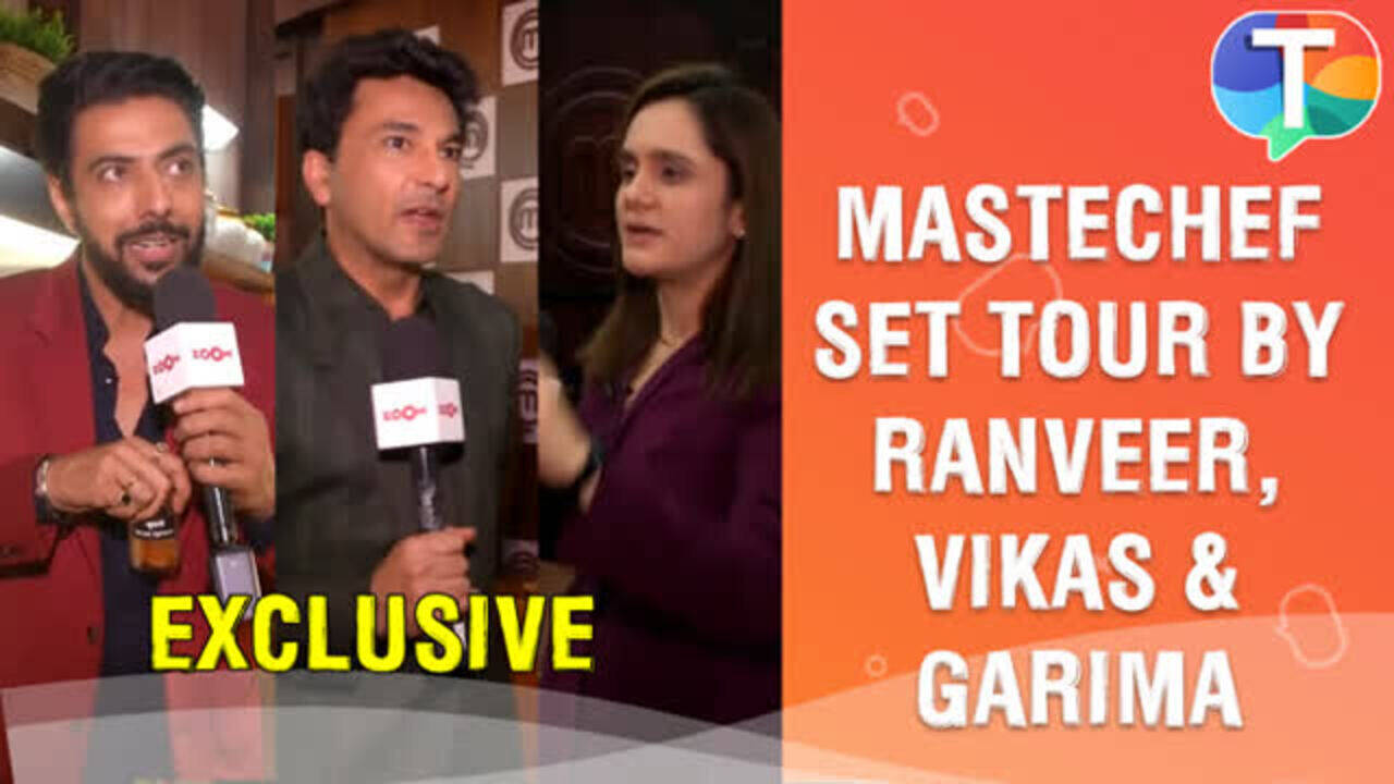 Ranveer Brar, Vikas Khanna & Garima Arora give a SET TOUR of MasterChef India set | Exclusive ...