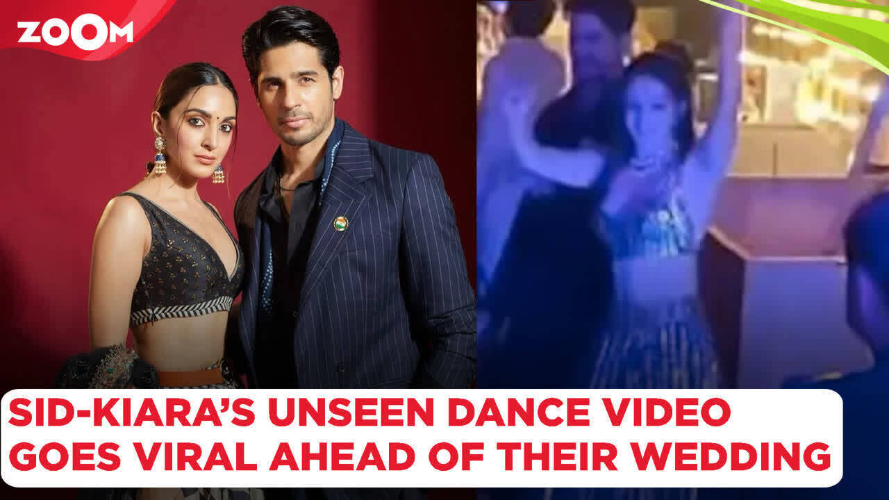 Kiara Advani & Sidharth Malhotra wedding: UNSEEN dance video of the couple goes viral | Zoom TV