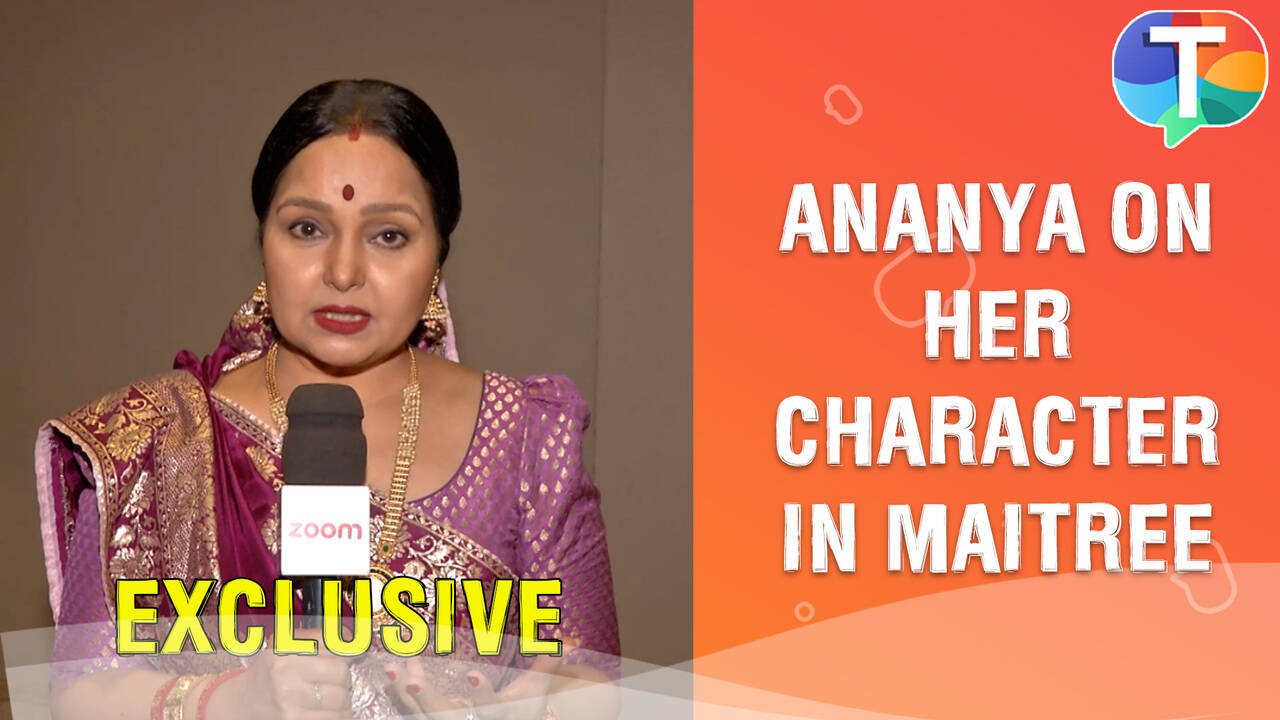 Ananya Khare REVEALS details about her character in Maitree, storyline of the serial & more ...