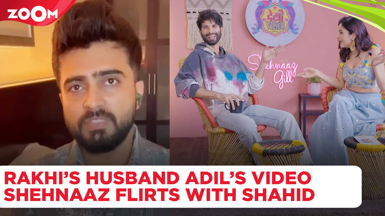 Rakhi Sawant's husband Adil Khan Durrani's LEAKED video | Shehnaaz Gill ...
