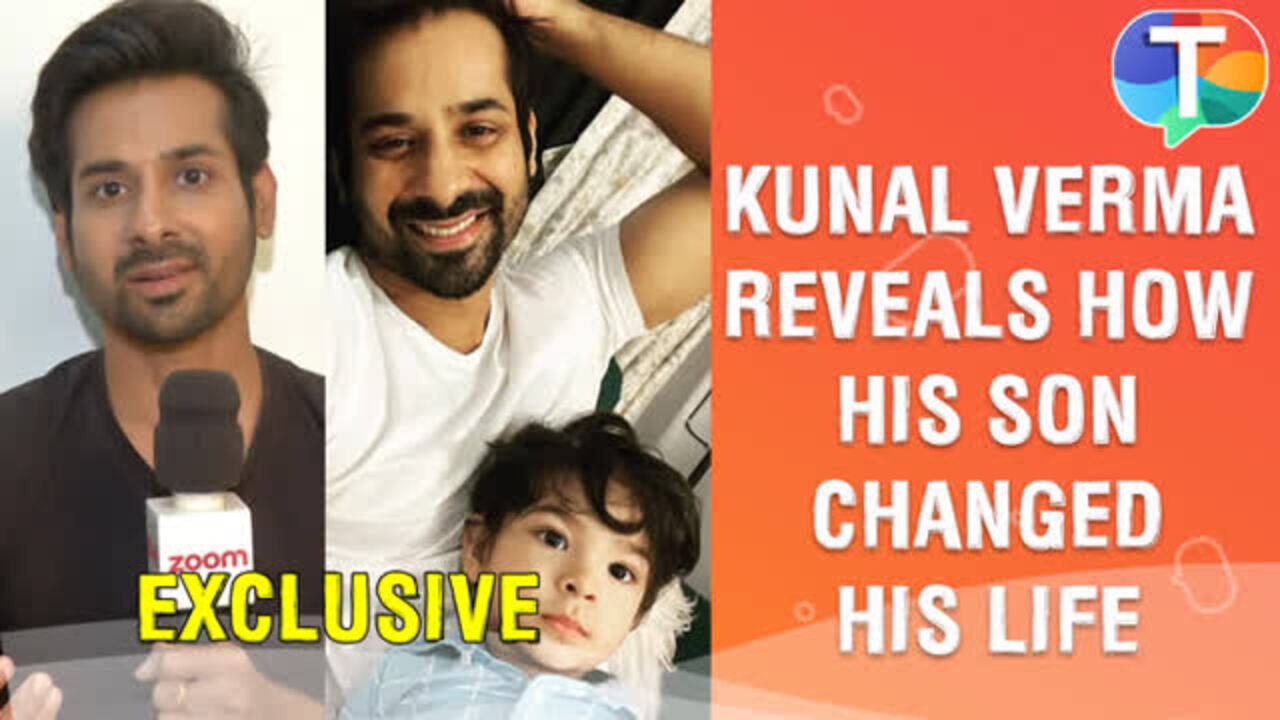 Kunal Verma on his son Krishiv and REVEALS how his life changed because ...