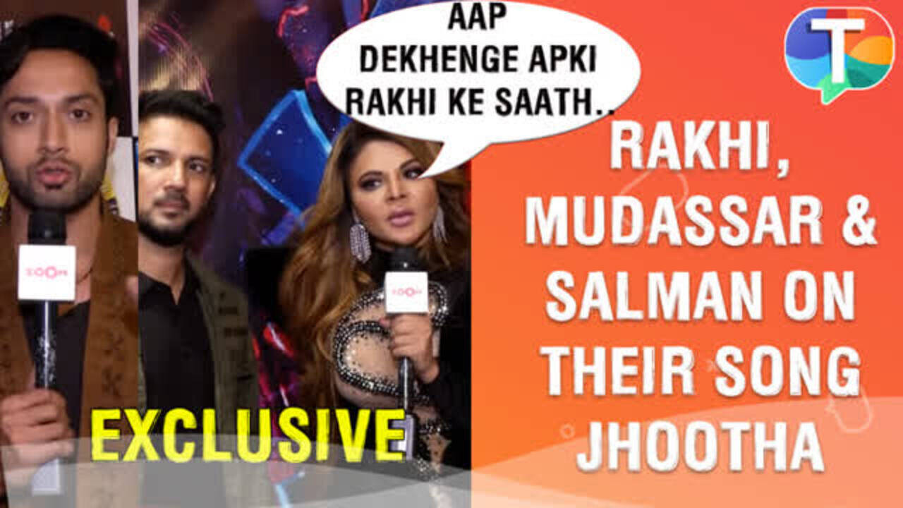 Rakhi Sawant, Salman Shaikh & Mudassar on Jhootha, emotional BTS ...