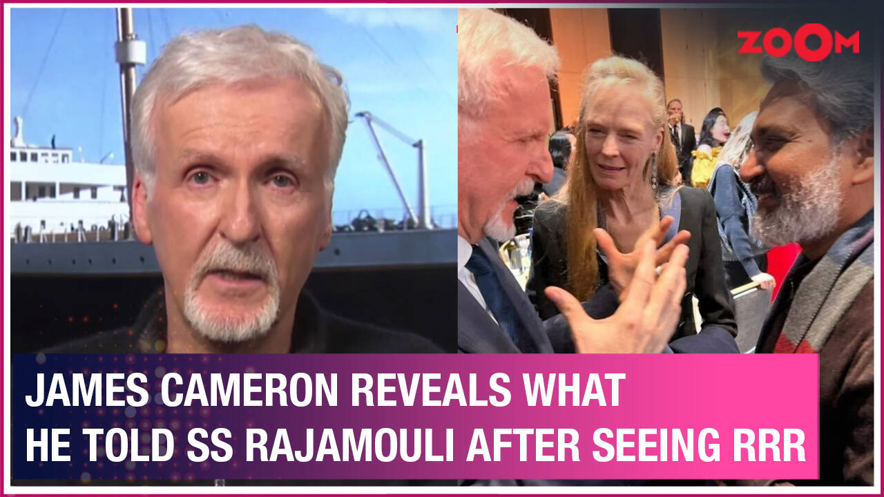 James Cameron REVEALS what he told SS Rajamouli about RRR | Exclusive ...
