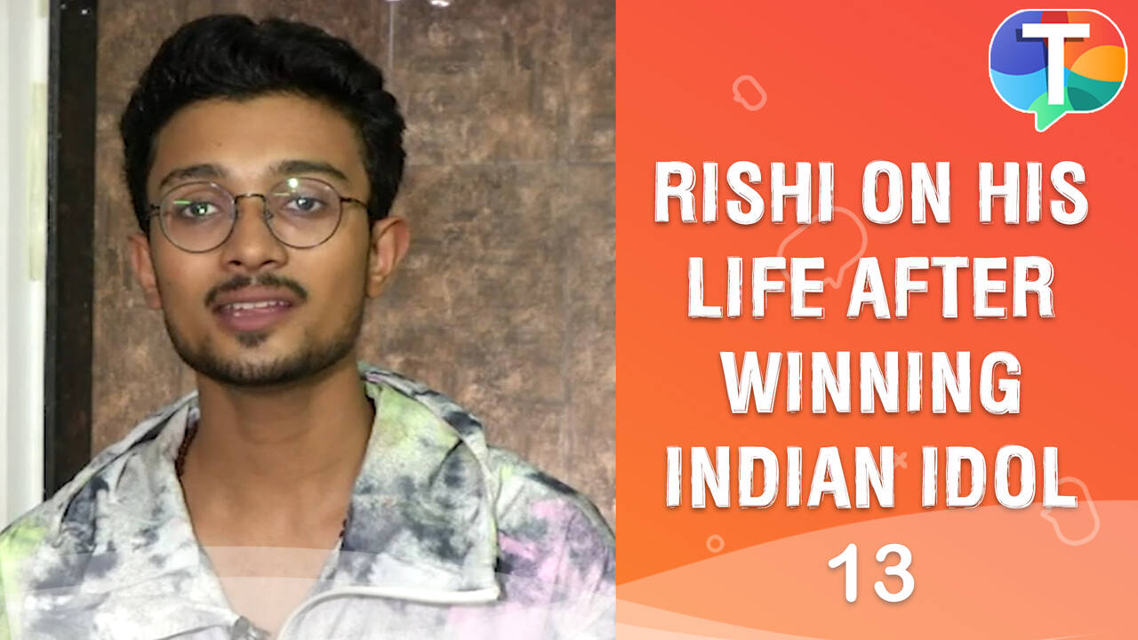 Indian Idol 13 winner Rishi Singh on his life after the show, his ...